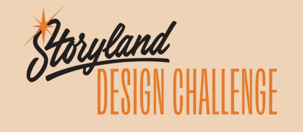Submit your attraction idea to Storyland Design Challenge