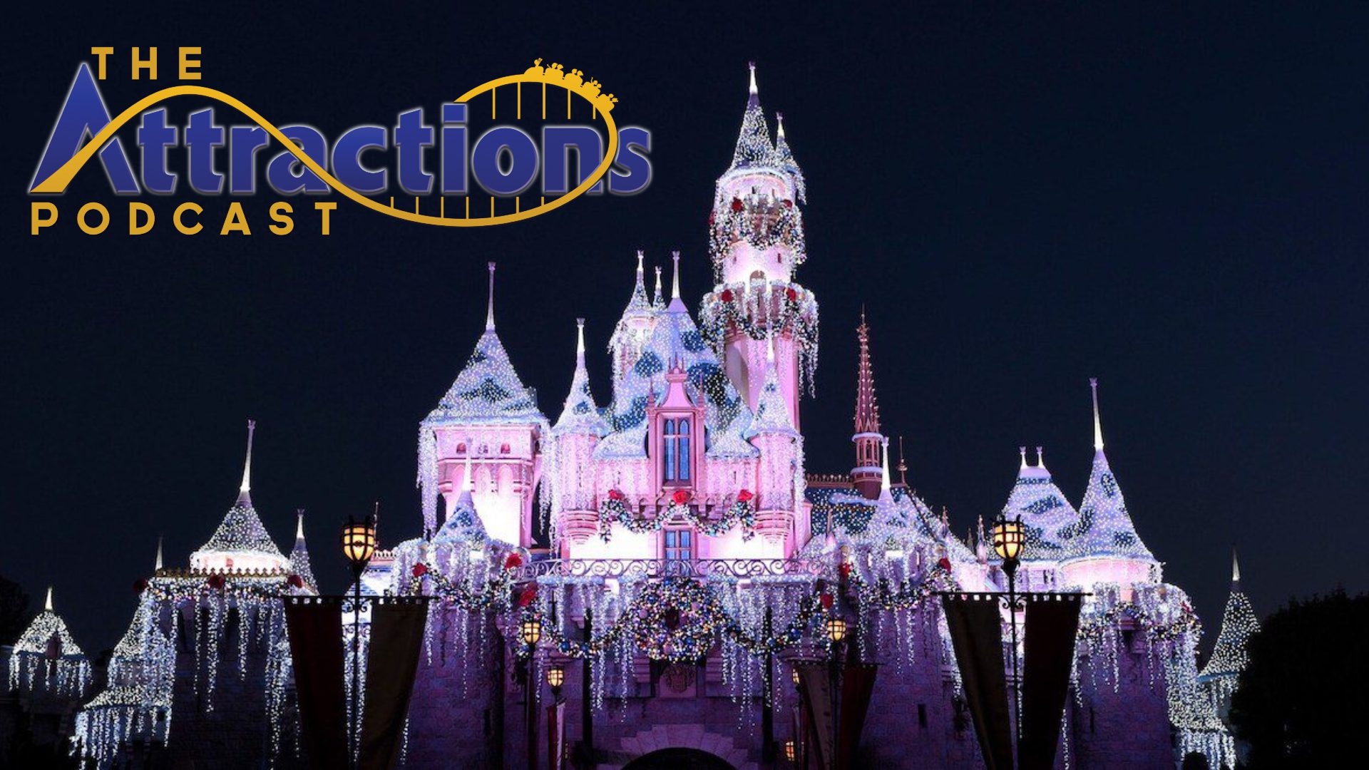 Disneyland holiday season, and more news! - Attractions Podcast
